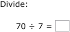 IXL - Divide by 7 (Class III maths practice)