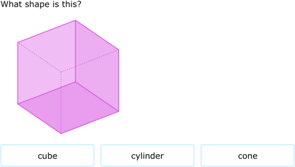 IXL - Name the three-dimensional shape (Class I maths practice)