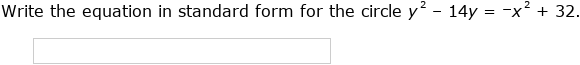 IXL - Convert equations of conic sections from general to standard form ...
