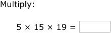IXL - Multiply three or more numbers (Class VI maths practice)
