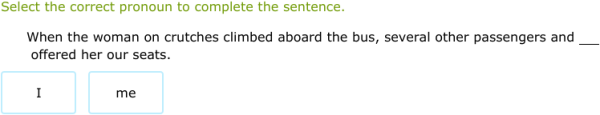 IXL - Compound subjects and objects with 'I' and 'me' (Class VI English ...
