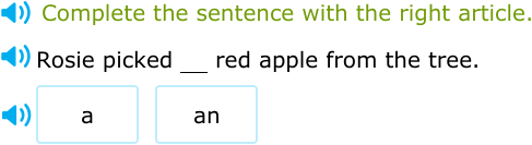 IXL - Use the correct article: a or an (Class I English practice)