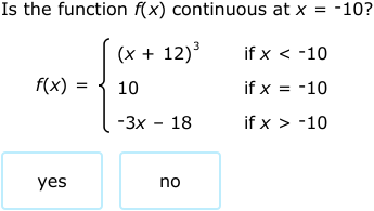 IXL - Determine the continuity of a piecewise function at a point (Class XI maths practice)