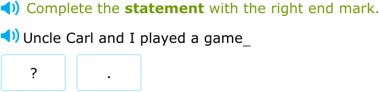 IXL - Choose the right end mark (Class I English practice)