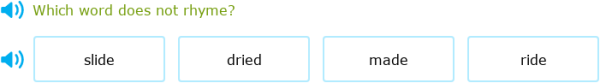 IXL - Which word does not rhyme? (Class II English practice)