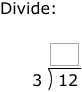 IXL - Divide by 3 (Class III maths practice)