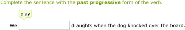 IXL - Form the progressive verb tenses (Class V English practice)