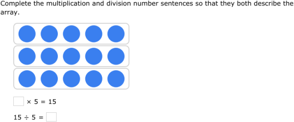 IXL - Relate multiplication and division for arrays (Class III maths ...