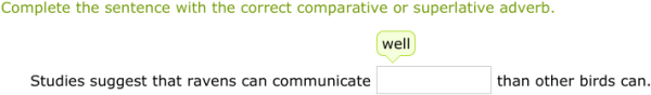 IXL - Well, better, best, badly, worse and worst (Class VII English ...