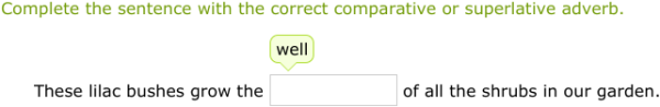 IXL - Well, better, best, badly, worse and worst (Class VIII English ...