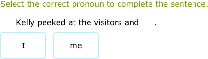 IXL - Compound subjects and objects with 'I' and 'me' (Class III ...