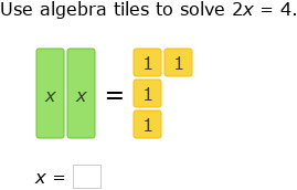 IXL - Model and solve equations using algebra tiles (Class VIII maths practice)