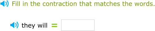 IXL - Form pronoun-verb contractions (Class I English practice)