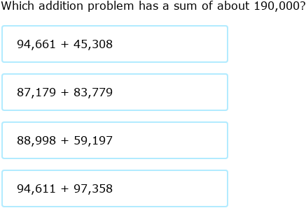 Ixl Estimate Sums Class Iv Maths Practice