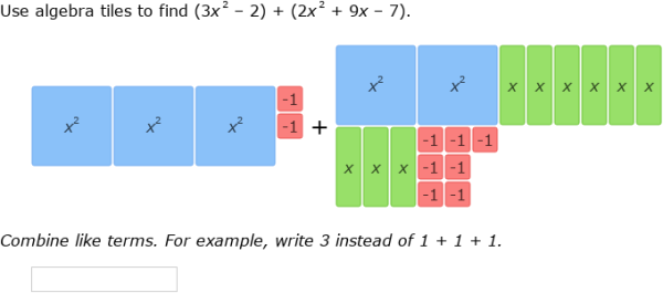 IXL - Add and subtract polynomials using algebra tiles (Class IX maths ...